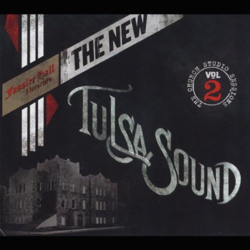 Amazon.com: The New Tulsa Sound Vol. 2: The Church Studio Sessions ...