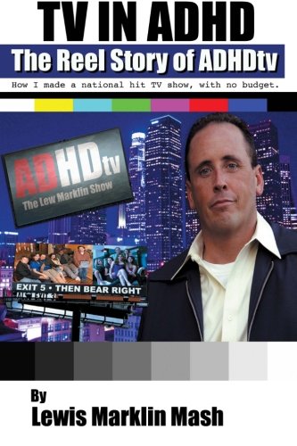 TV in ADHD: The Reel Story of ADHDtv | Amazon.com.br
