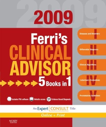 By Fred F. Ferri MD FACP: Ferri's Clinical Advisor 2009: 5 Books in 1 ...
