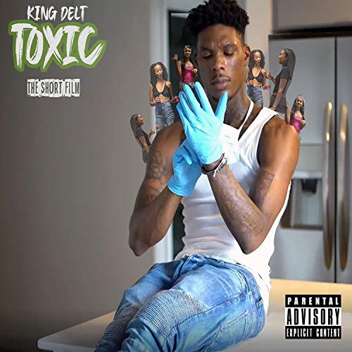 Amazon.co.jp: Toxic [Explicit] : King Delt: Digital Music