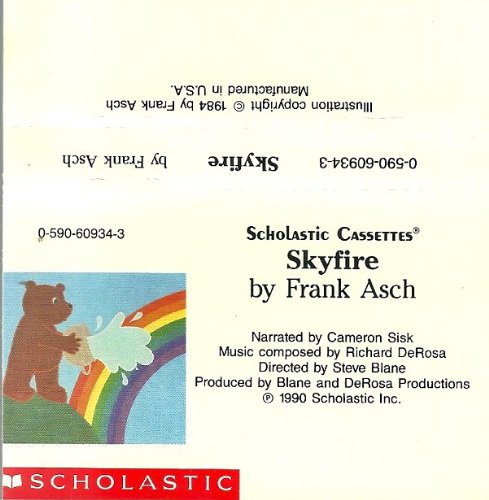 Skyfire - Scholastic Cassettes: Frank Asch: Amazon.com: Books