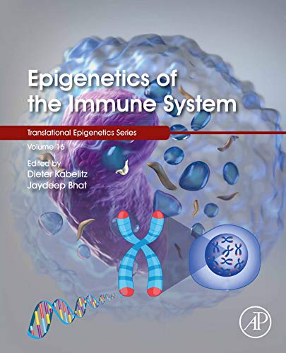 Epigenetics of the Immune System (Translational Epigenetics Book 16 ...