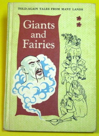 giants and fairies, told-again tales from many lands: Potter, Grace ...