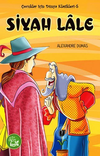 Amazon.com: Siyah Lale: 9786055047436: Alexandre Dumas: Books