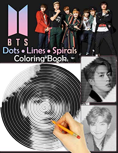 BTS Dots Lines Spirals Coloring Book: New Kind Of Coloring for Everyone ...