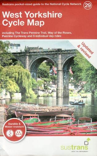 West Yorkshire Cycle Map: Including the Trans Pennine Trail, Way of the ...
