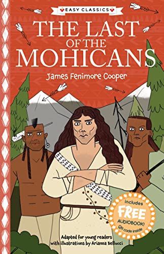 The Last of the Mohicans (Easy Classics) (The American Classics ...
