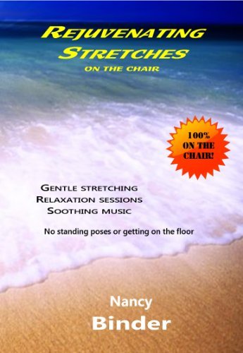 Amazon.com: Rejuvenating Stretches on the Chair by Nancy Binder ...