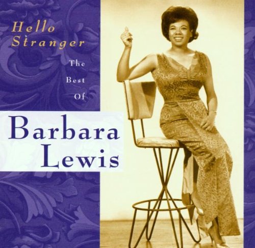 Lewis, Barbara - Hello Stranger: Best of - Amazon.com Music