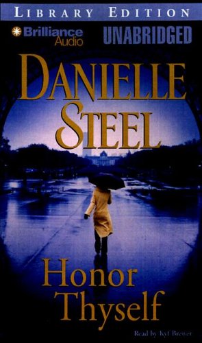 Honor Thyself: Steel, Danielle, Brewer, Kyf: 9781423320197: Amazon.com: Books