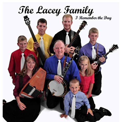 Amazon MusicでThe Lacey FamilyのI Remember the Dayを再生する