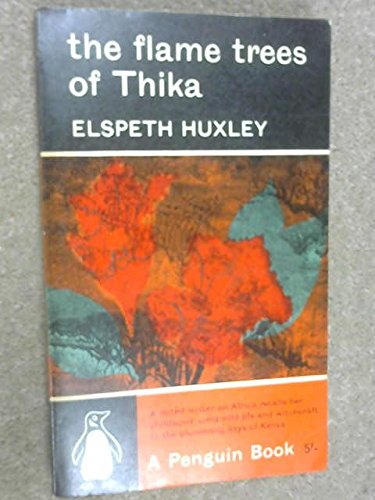 The Flame Trees of Thika: Memories of an African Childhood | Amazon.com.br