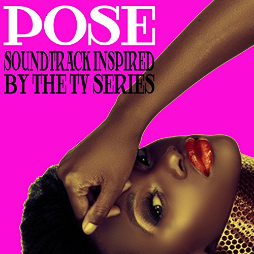 Play Pose (Soundtrack Inspired by the TV Series) by VARIOUS ARTISTS on ...