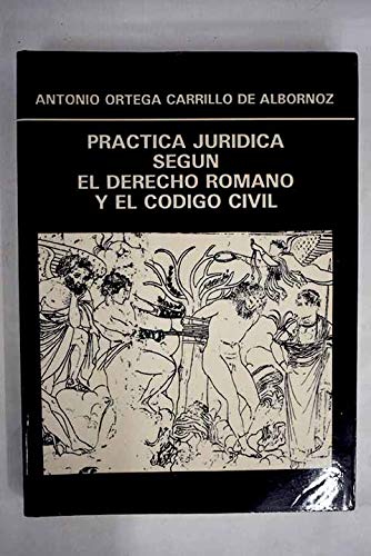 Práctica jurídica según el derecho romano y el código civil | Amazon.com.br
