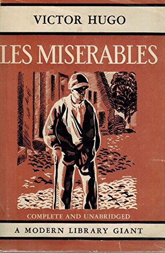 Les Miserables (Modern Library Giant; G3): Victor Hugo, Charles E ...