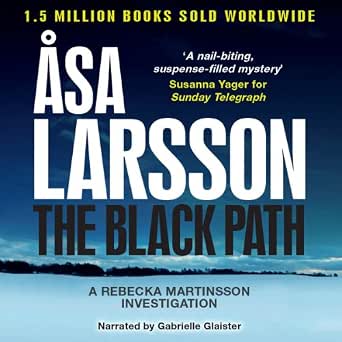 Amazon.co.jp: The Black Path: Rebecka Martinsson, Book 3 (Audible Audio ...