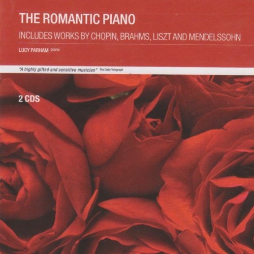 The Romantic Piano - Includes works by Chopin, Brahms, Liszt and ...