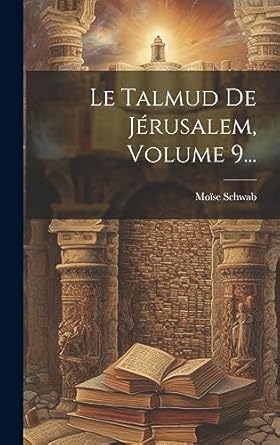Buy Le Talmud De Jrusalem, Volume 9... Book Online at Low Prices in ...