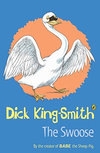 The Swoose (Young Puffin Story Books) by Dick King-Smith (2005-01-17 ...
