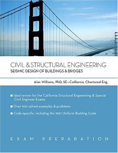 Civil and Structural Engineering: Seismic Design of Buildings and Bridges: 5th (Fifth) Edition ...
