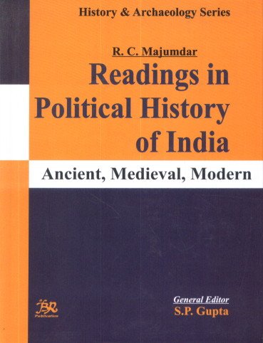 Buy Readings in Political History of India, Ancient, Medieval Modern ...