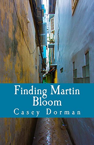 Finding Martin Bloom - Kindle edition by Dorman, Casey. Literature ...