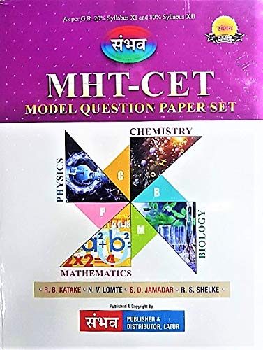 Sambhav MHT-CET Model Question Paper Set Phy+Chem+Maths+Bio : R. B ...