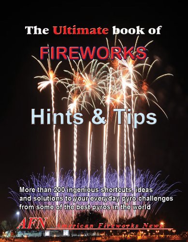 The Ultimate Guide to Fireworks Hints and Tips: Amazon.co.uk ...