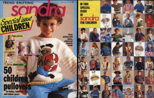 SANDRA TREND KNITTING MAGAZINE : SPECIAL ISSUE 4 - 50 CHILDRENS ...