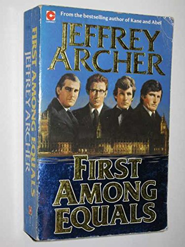 First Among Equals: Jeffrey Archer: 9780340363706: Amazon.com: Books