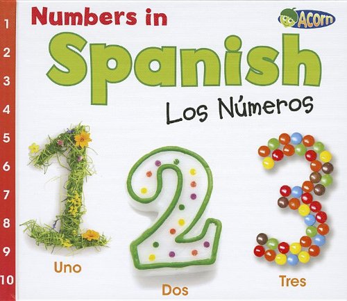 Numbers in Spanish: Los Numeros Uno Dos Tres/ Numbers One Two Three ...