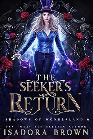 Amazon.com: The Seeker's Facade: Shadows of Wonderland, Book 2 eBook : Brown, Isadora: Kindle Store