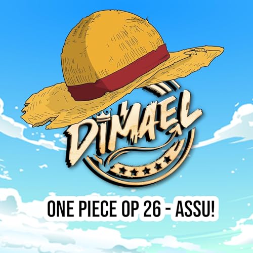 Amazon MusicでDimaelのONE PIECE OP 26 - ASSU! (Egghead Arc) ワンピース オープニング ...