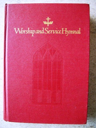 Worship and Service Hymnal for Church, School, and Home: Hope ...