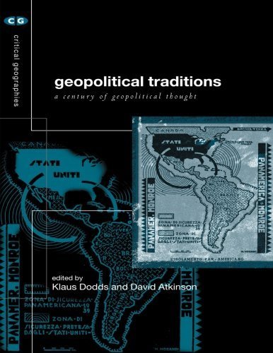 Geopolitical Traditions: Critical Histories of a Century of ...
