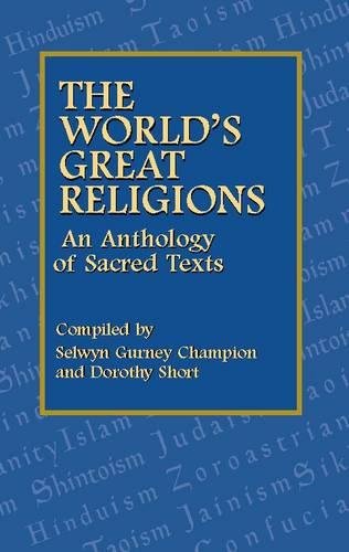 Buy The World's Great Religions: An Anthology of Sacred Texts Book ...