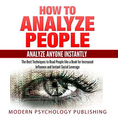 How to Analyze People: Analyze Anyone Instantly (Audio Download ...