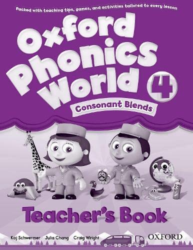 Oxford Phonics World: Level 4 Teachers Book: Consonant Blends ...