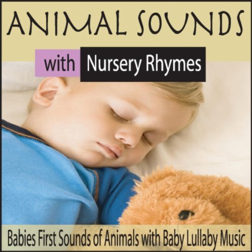 Écouter Animal Sounds With Nursery Rhymes: Babies First Sounds of ...