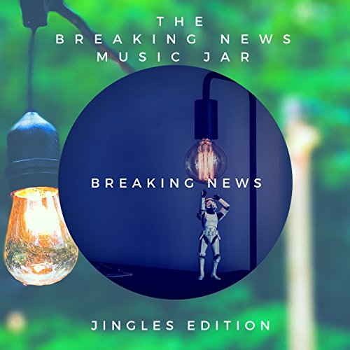 Breaking News (Jingles) by The Breaking News Music Jar on Amazon Prime ...