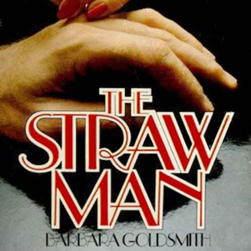 The Straw Man (Audio Download): Barbara Goldsmith, Marc Vietor, Audible ...