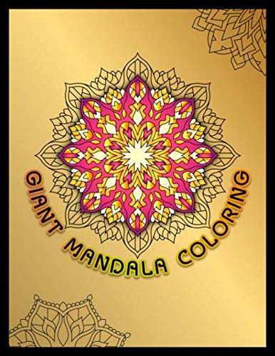 Giant Mandala Coloring: 20 Great Mandala Coloring Journal Book Adults ...