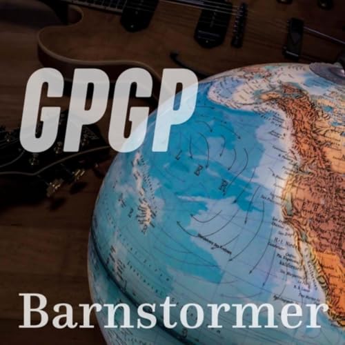 Play GPGP by Barnstormer on Amazon Music