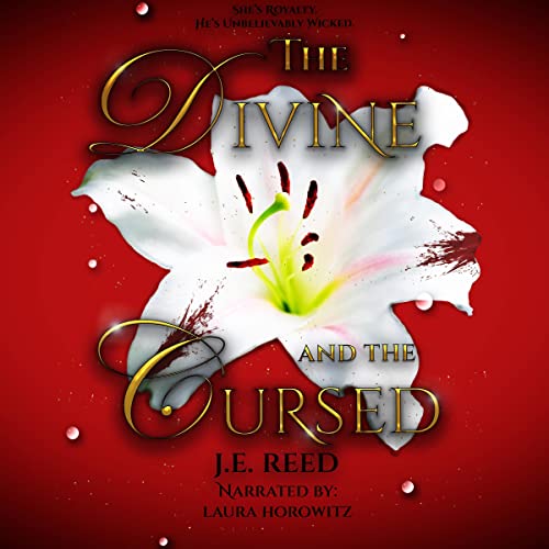 The Divine and the Cursed (Audio Download): J.E. Reed, Laura Horowitz ...