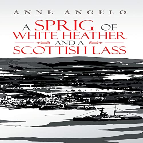 Amazon.com: A Sprig of White Heather and a Scottish Lass (Audible Audio ...