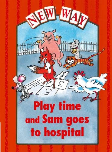 New Way Red Level Platform Book - Play Time and Sam Goes to Hospital ...