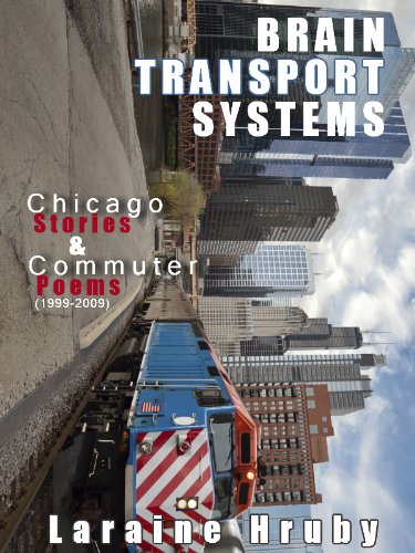 Amazon.com: Brain Transport Systems: Chicago Stories & Commuter Poems ...