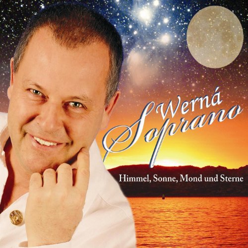 Play Himmel Sonne Mond und Sterne by Werna Soprano on Amazon Music