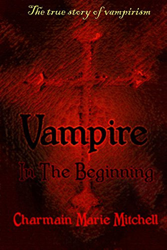 Amazon.com: Vampire - In the Beginning (Vampire Series Book 1) eBook ...
