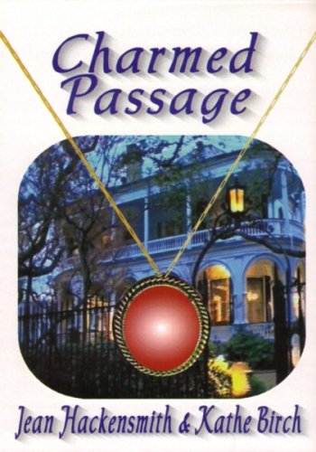 Charmed Passage (The "Passage" Saga Book 1) - Kindle edition by Jean ...